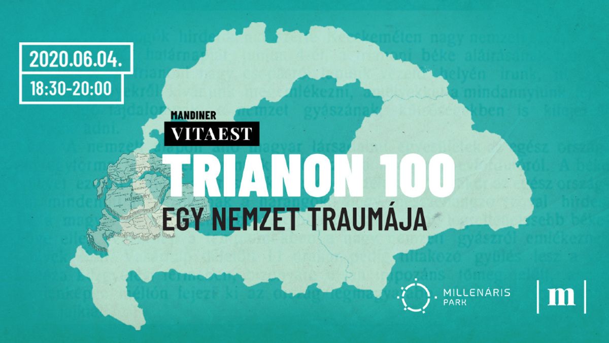 Trianon 100 – Egy nemzet traumája